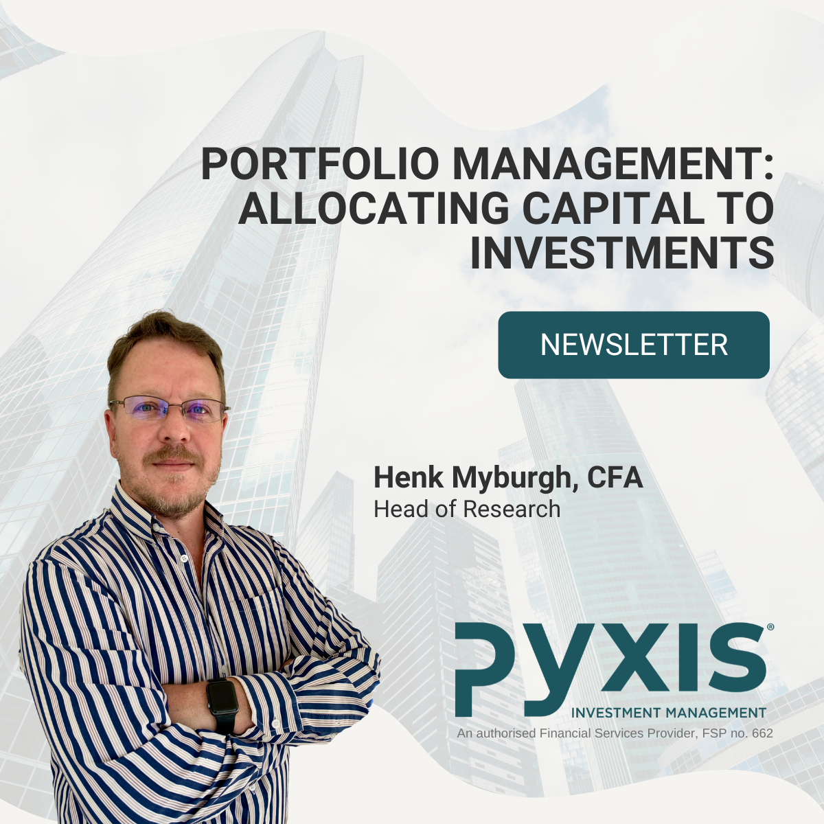 Portfolio management: allocating capital to investments - Pyxis ...